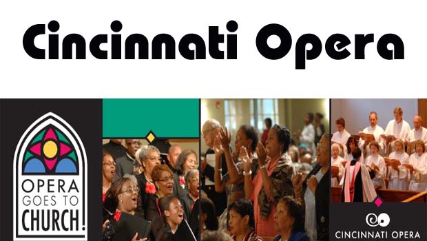 Cincinnati Opera Presents ~ Opera Goes to Church - Family Friendly ...